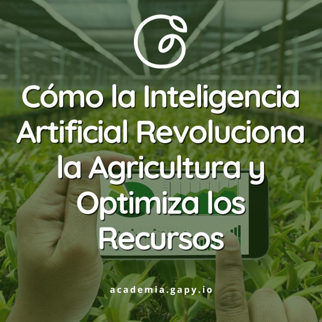 Cómo la Inteligencia Artificial en la Agricultura Revoluciona y ...